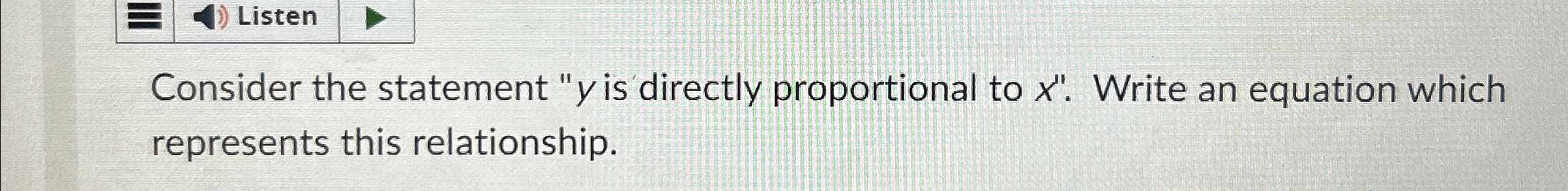 Solved Consider the statement " y ﻿is directly proportional | Chegg.com