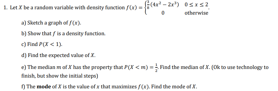 Solved Let x ﻿be a random variable with density function | Chegg.com
