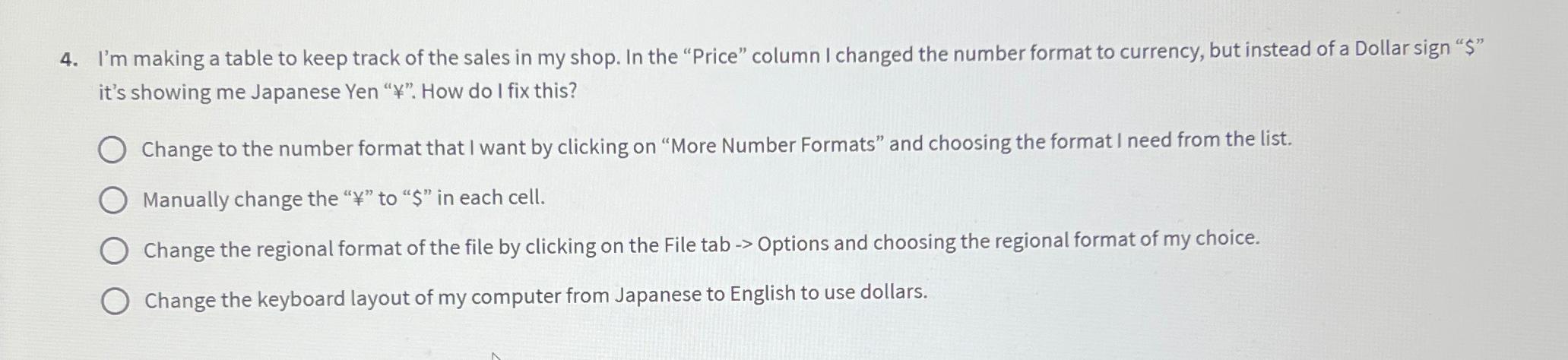 Solved I'm making a table to keep track of the sales in my | Chegg.com