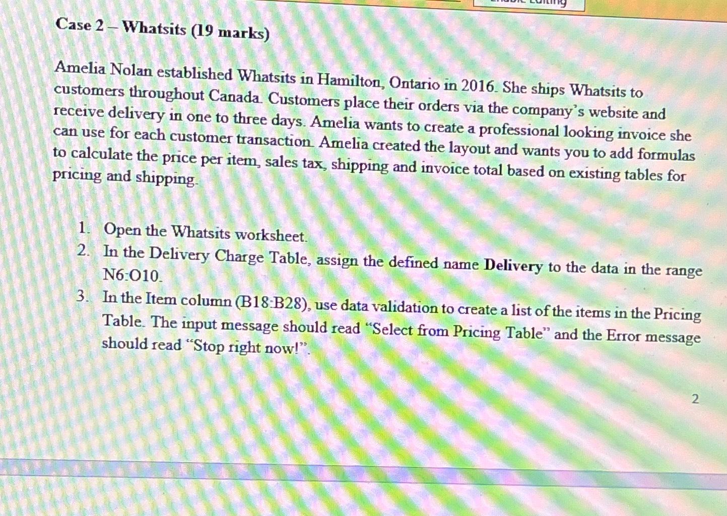 Solved Case 2 - ﻿Whatsits (19 ﻿marks)Amelia Nolan | Chegg.com