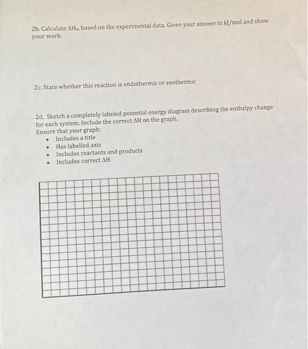 Solved 2b. Calculate ΔHm based on the experimental data. | Chegg.com