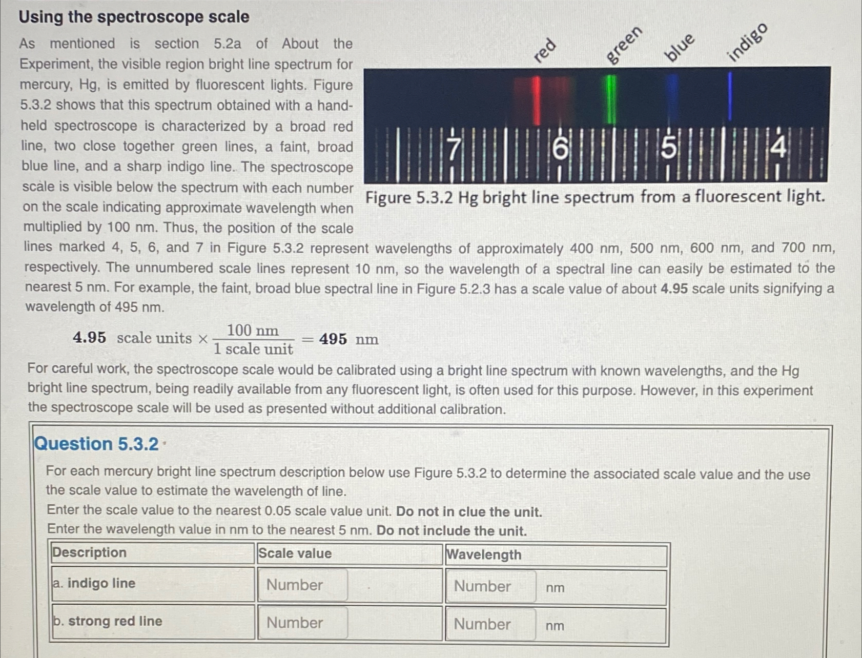 Solved Using the spectroscope scaleAs mentioned is section | Chegg.com