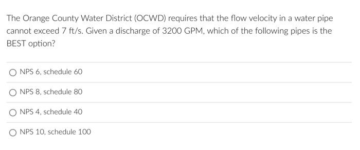 Solved The Orange County Water District (OCWD) requires that | Chegg.com