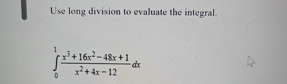 Solved Use long division to evaluate the | Chegg.com
