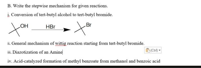 Solved B. Write the stepwise mechanism for given reactions. | Chegg.com