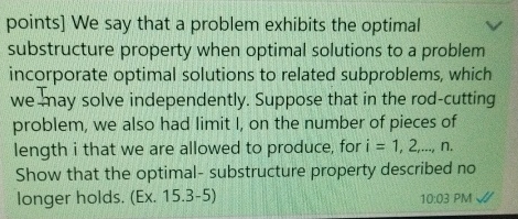 Solved We say that a problem exhibits the optimal | Chegg.com