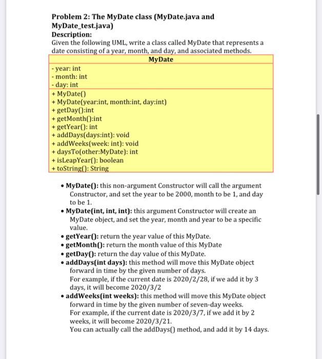 Solved Problem 2: The MyDate class (MyDate.java and MyDate | Chegg.com