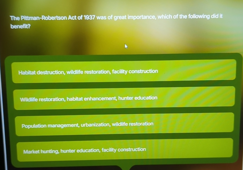 High Quality SOLUTION The Pittman-Robertson Act of 1937 ﻿was of great ...