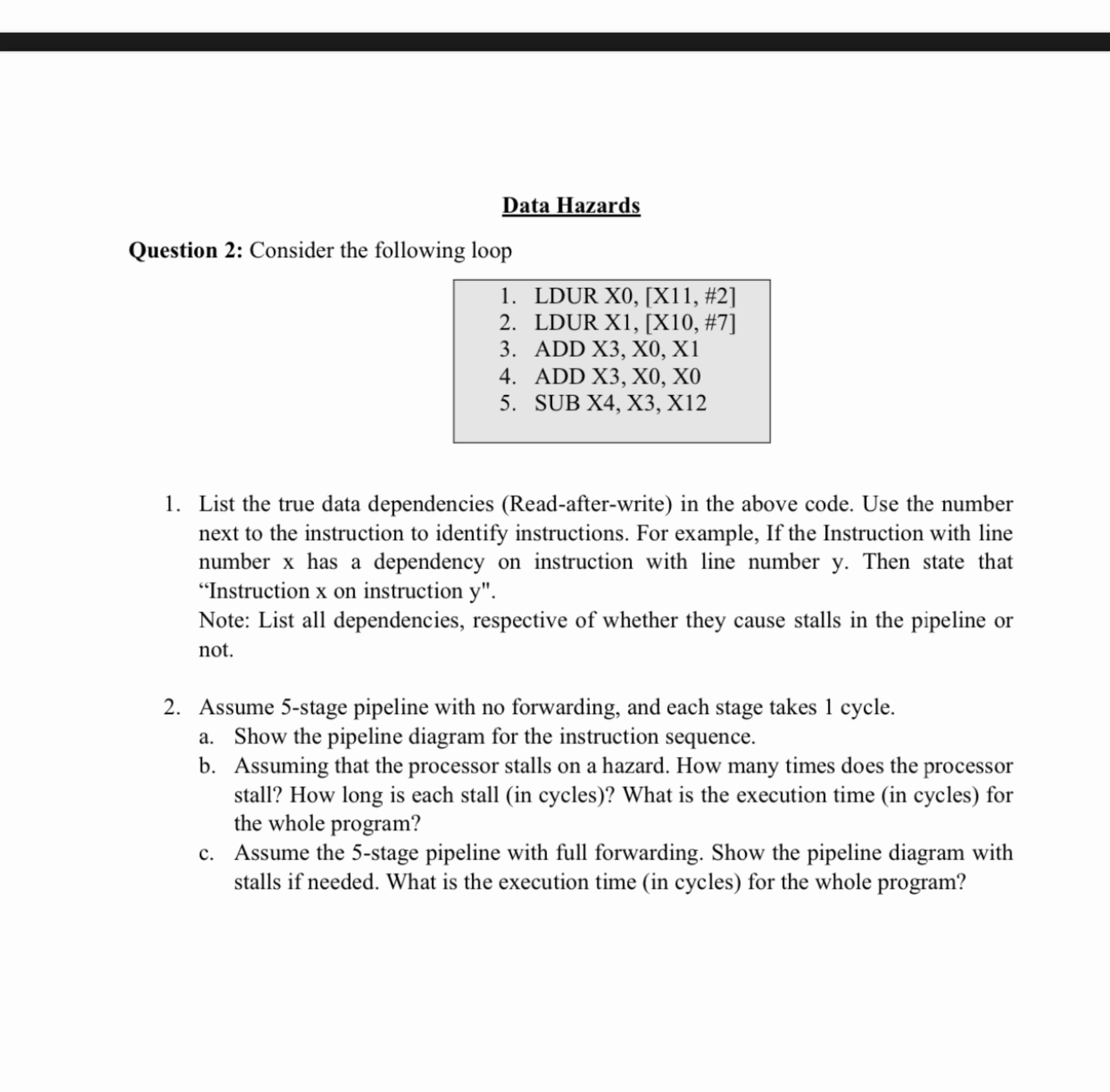 Solved PipeliningQuestion 1: Consider an LEGv8 ﻿processor | Chegg.com