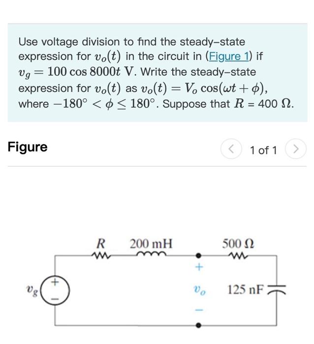 Solved Use voltage division to find the steady-state | Chegg.com