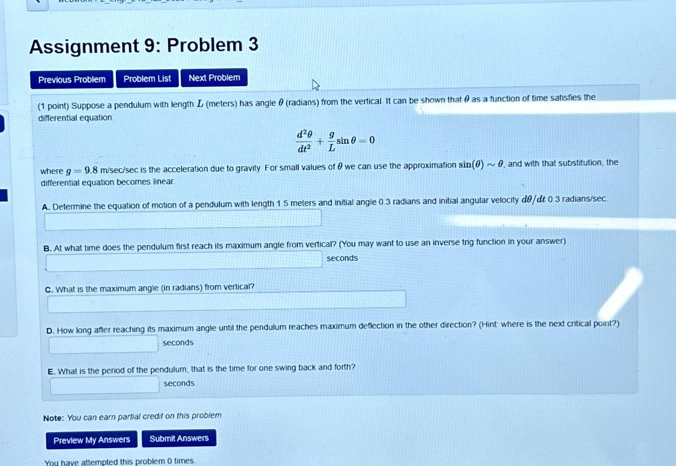 Solved Assignment 9: Problem 3(1 ﻿point) ﻿Suppose a pendulum | Chegg.com