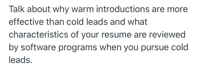 Solved Talk about why warm introductions are more effective | Chegg.com