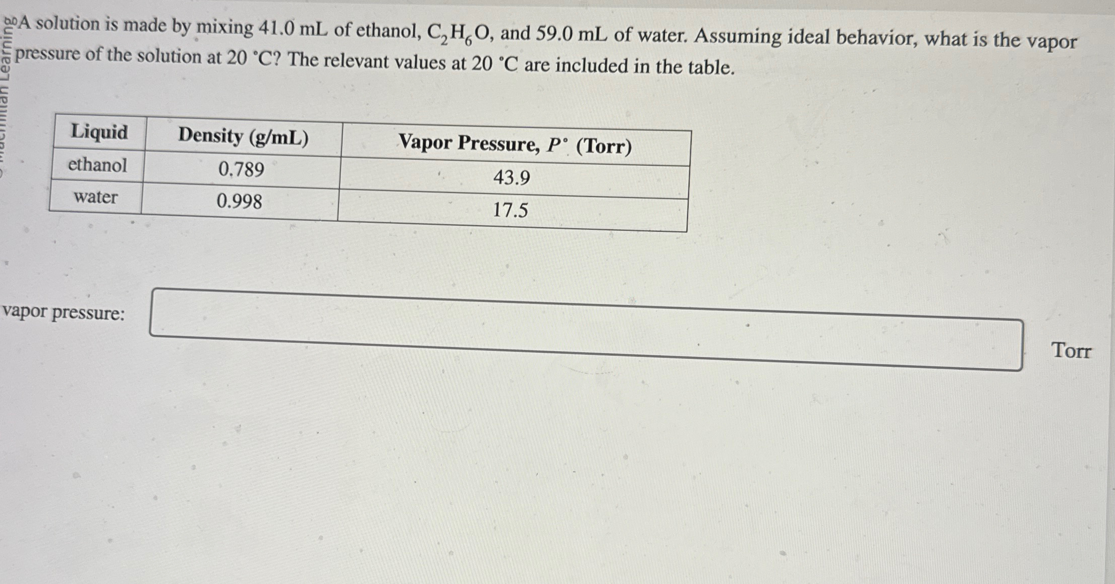 Solved anolution is made by mixing 41.0mL ﻿of ethanol, | Chegg.com