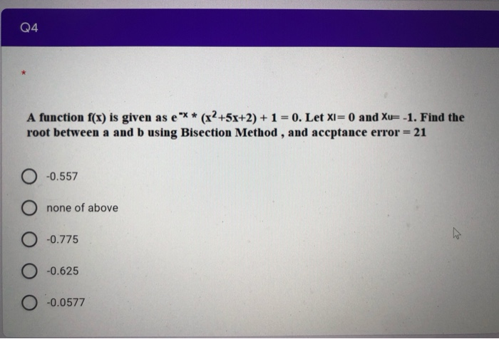 Solved Q4 A function f(x) is given as e"** (x2+5x+2) + 1 = | Chegg.com