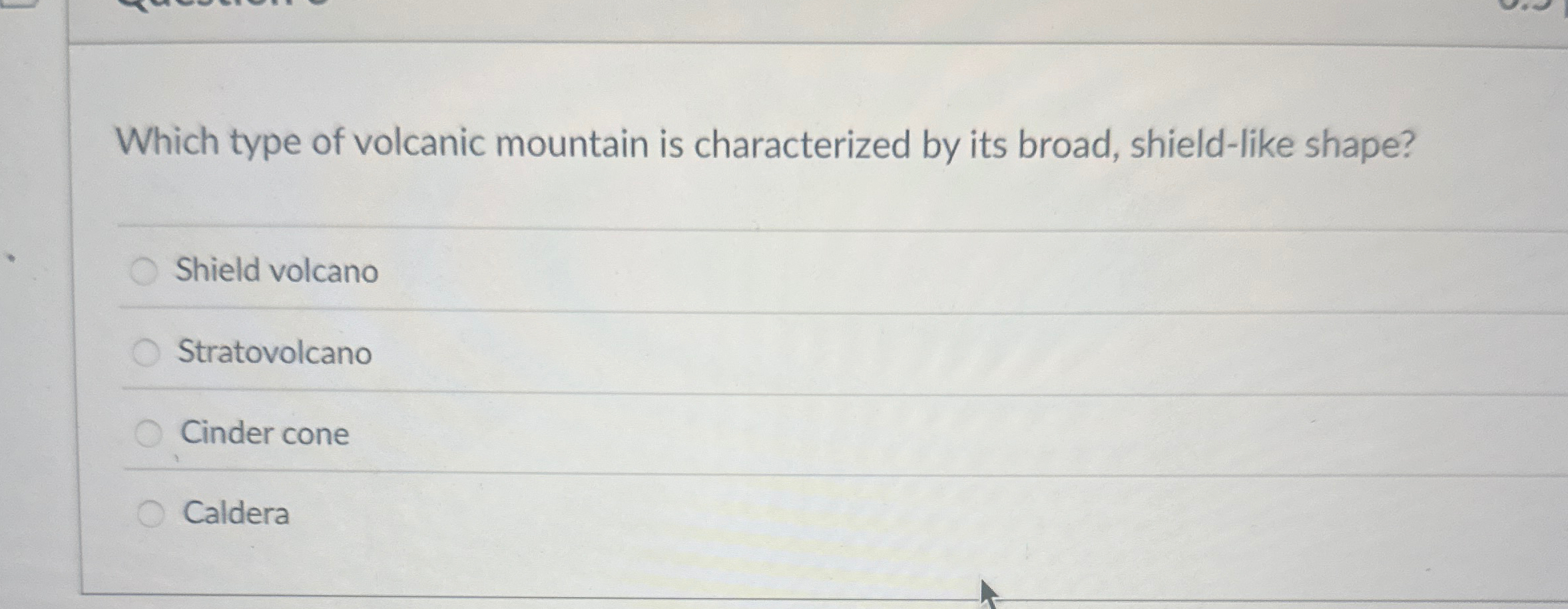 Solved Which type of volcanic mountain is characterized by | Chegg.com