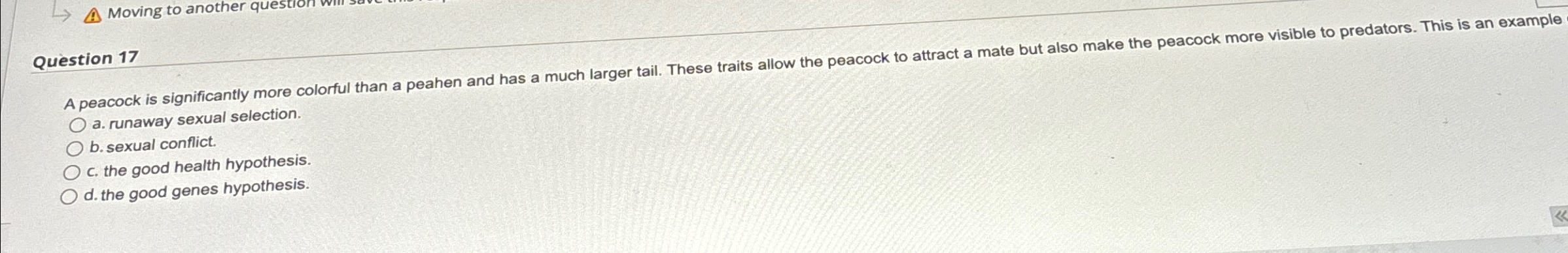 Solved Question 17A peacock is significantly more colorful | Chegg.com