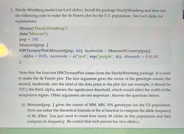 Solved 2. Hardy-Weinberg model (see Lec 5 slides). Install | Chegg.com