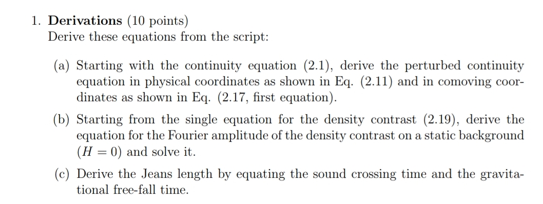 Solved Derivations (10 ﻿points)Derive these equations from | Chegg.com
