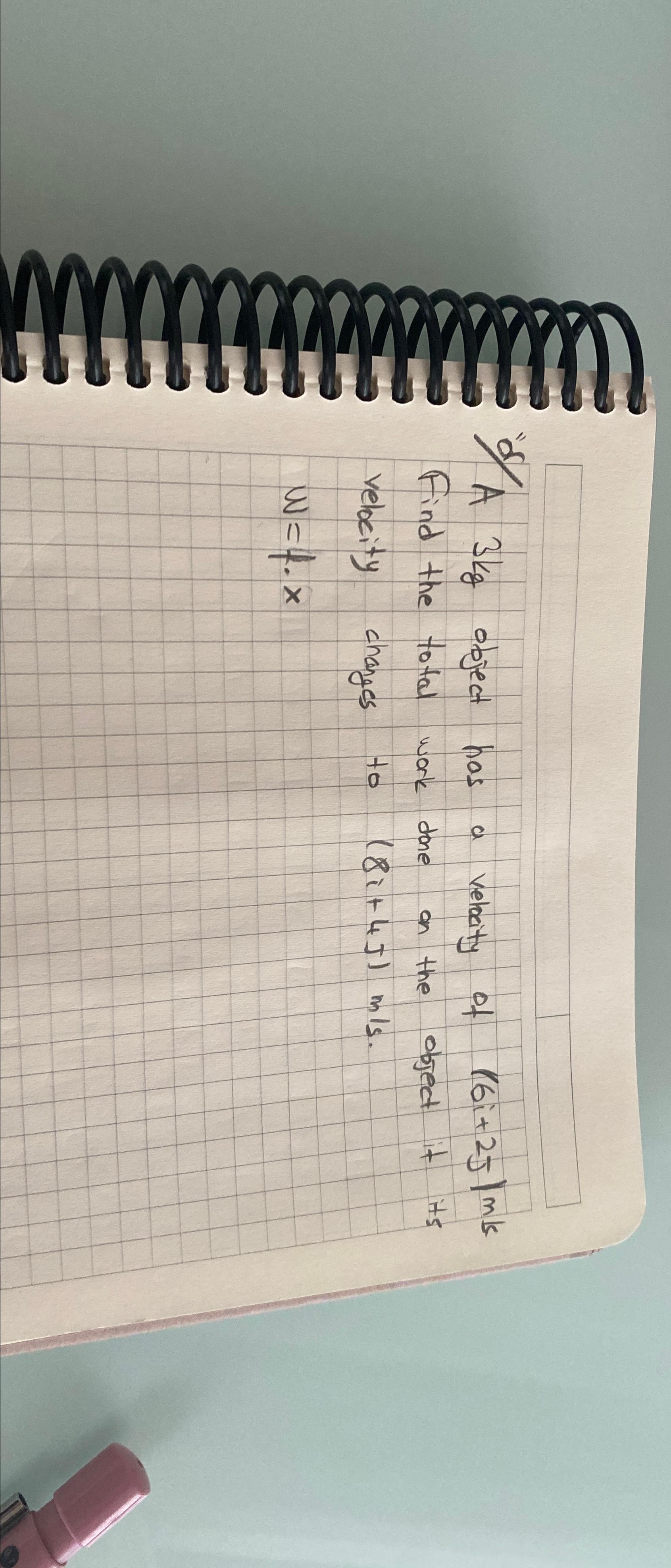 Solved "d/ ﻿A 3kg ﻿object has a veloaity of (6i+2J)mk ﻿Find | Chegg.com