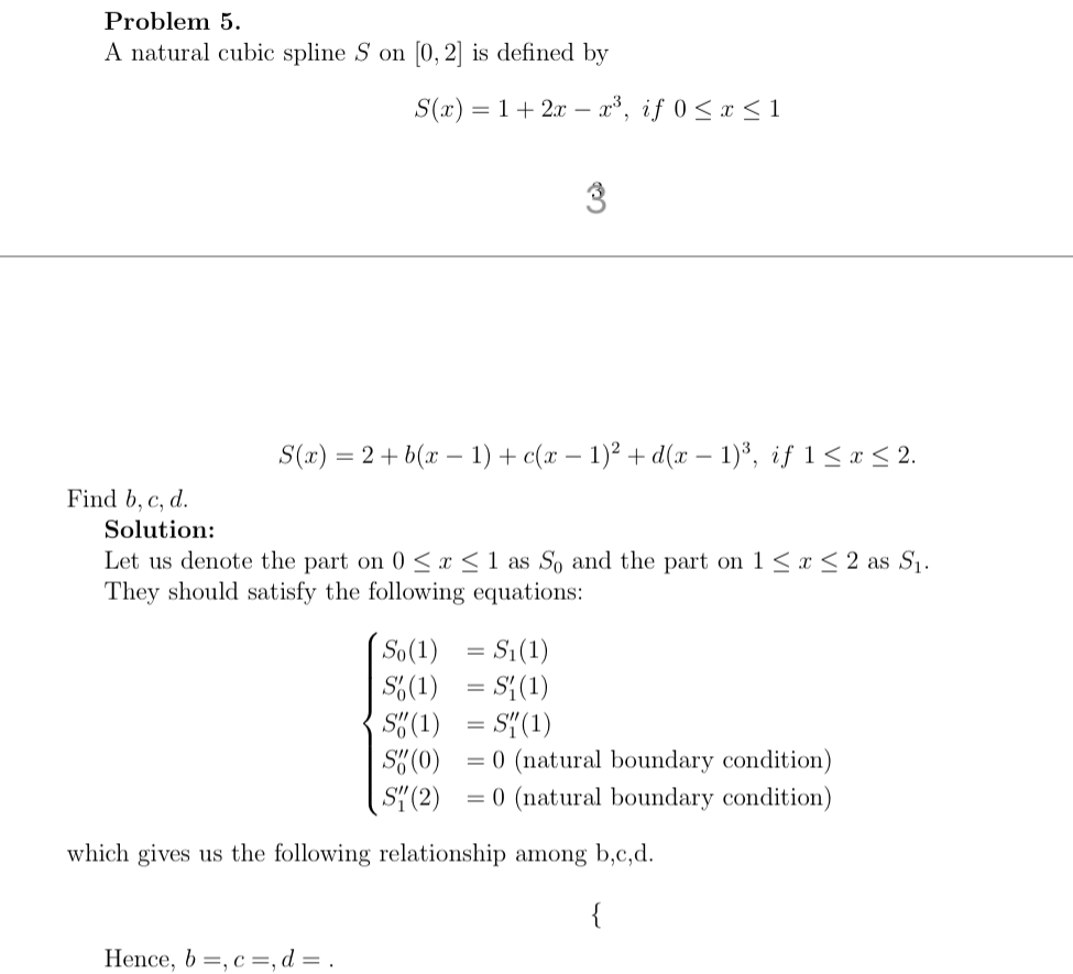 Solved Problem 5.A natural cubic spline S ﻿on 0,2 ﻿is | Chegg.com