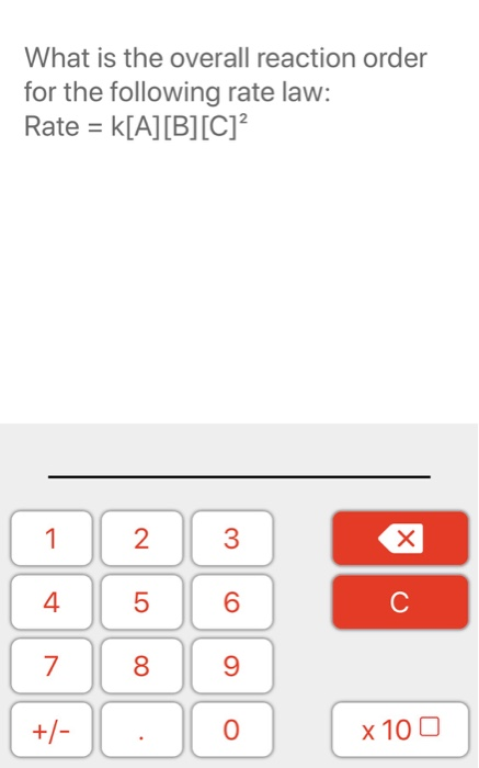 Solved What is the overall reaction order for the following | Chegg.com