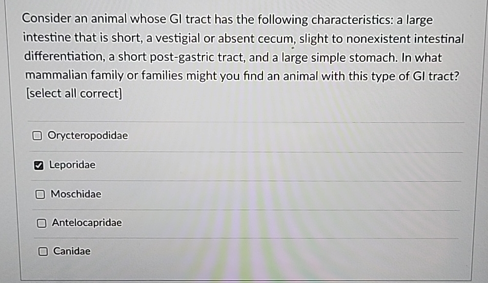 Consider an animal whose GI tract has the following | Chegg.com
