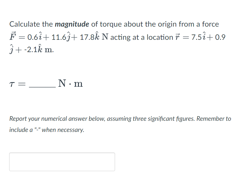 Solved Calculate the magnitude of torque about the origin | Chegg.com