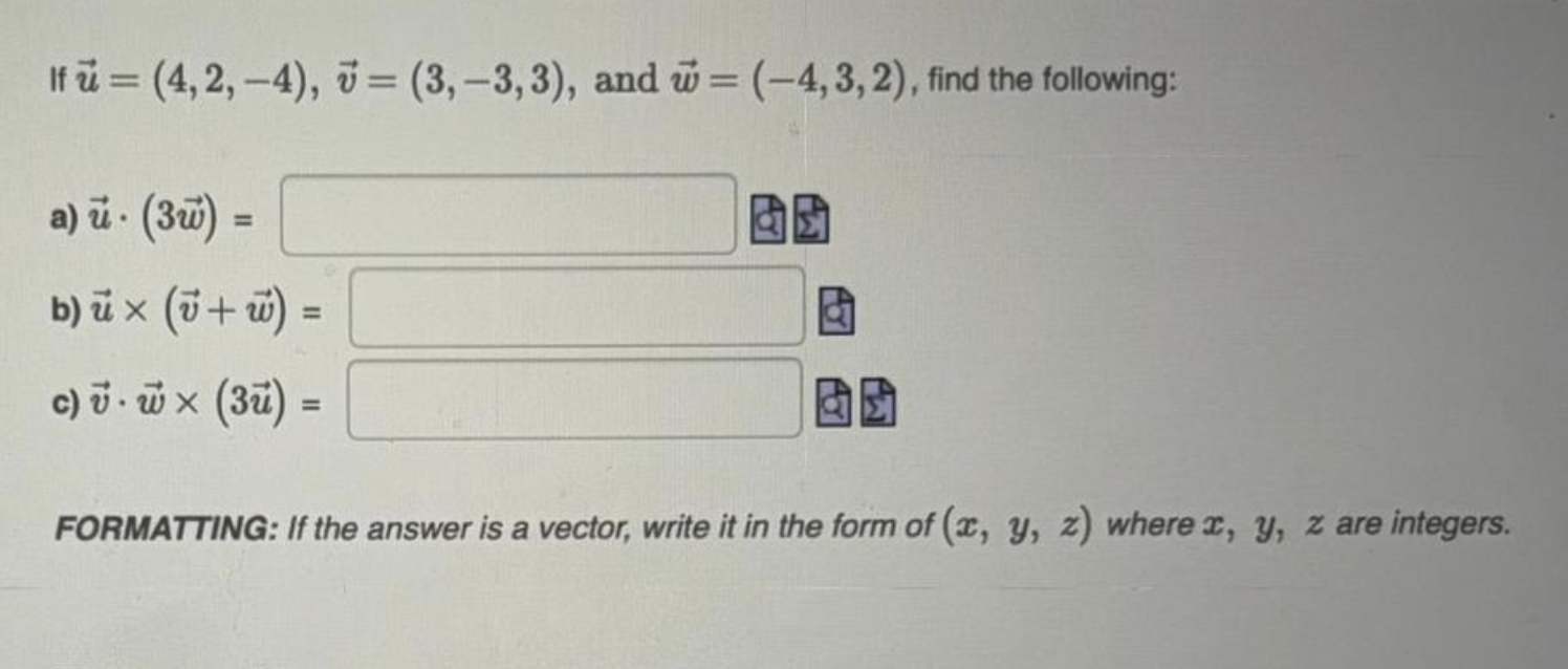 Solved If vec(u)=(4,2,-4),vec(v)=(3,-3,3), ﻿and | Chegg.com