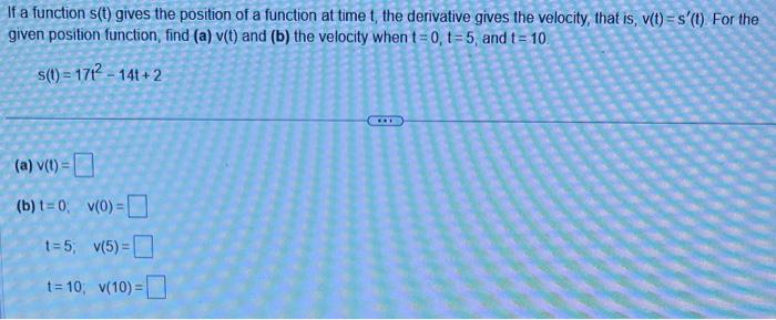 Solved If a function s(t) gives the position of a function | Chegg.com