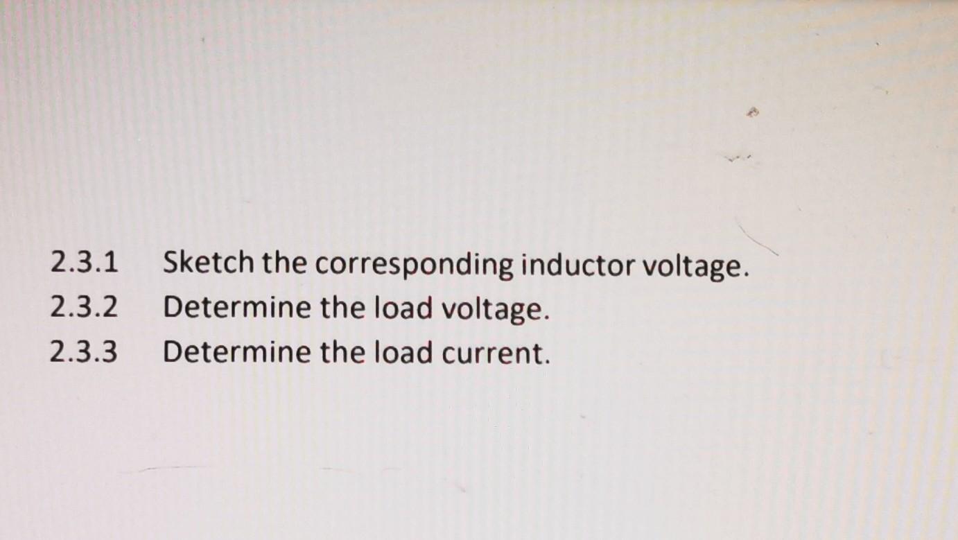 Solved 2.1 Sketch the basic topology of the BUCK regulator. | Chegg.com