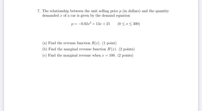 Solved 7. The relationship between the unit selling price p | Chegg.com