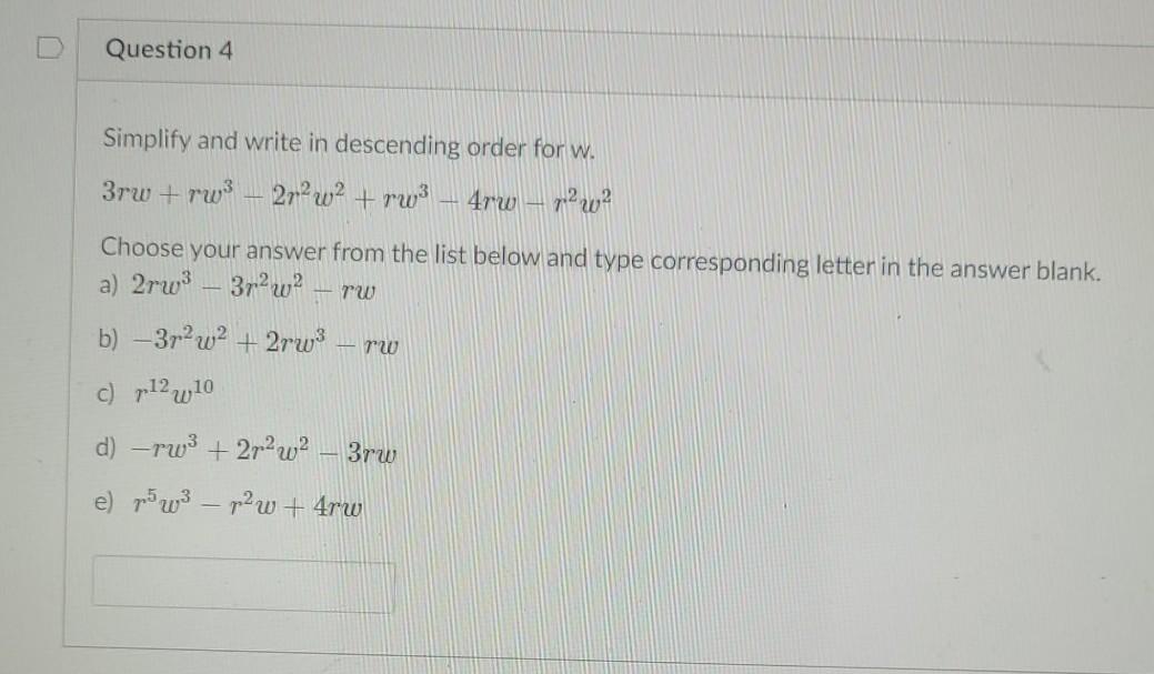 Solved Question 4 Simplify and write in descending order for | Chegg.com