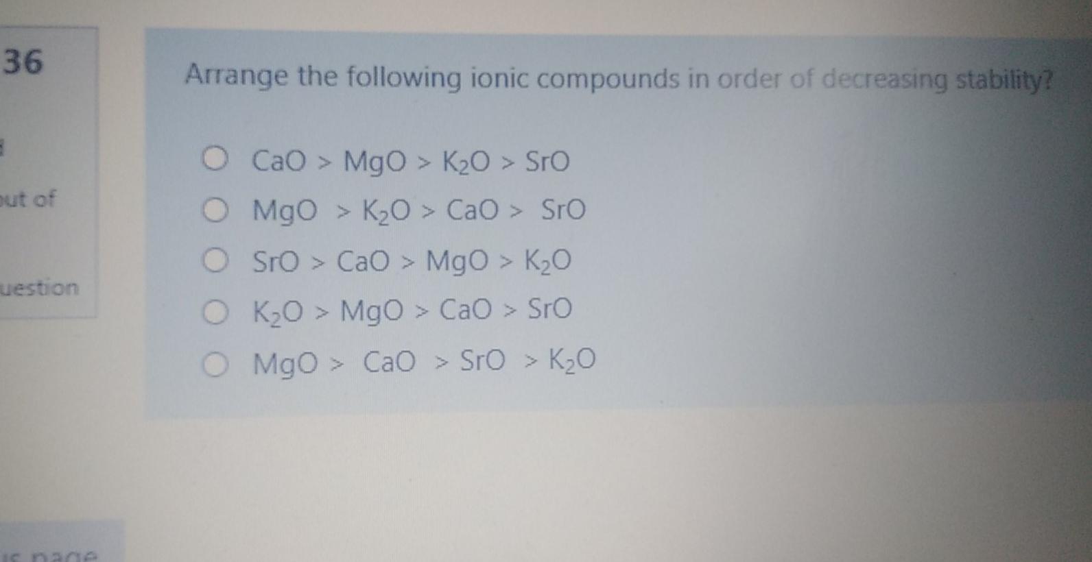 Solved 36 Arrange the following ionic compounds in order of | Chegg.com