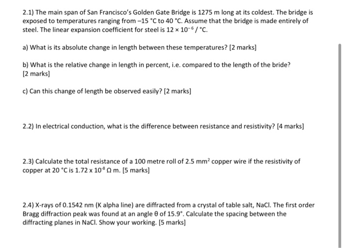 Solved 2.1) The main span of San Francisco's Golden Gate | Chegg.com