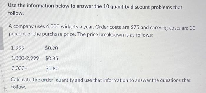 Solved Use the information below to answer the 10 quantity | Chegg.com