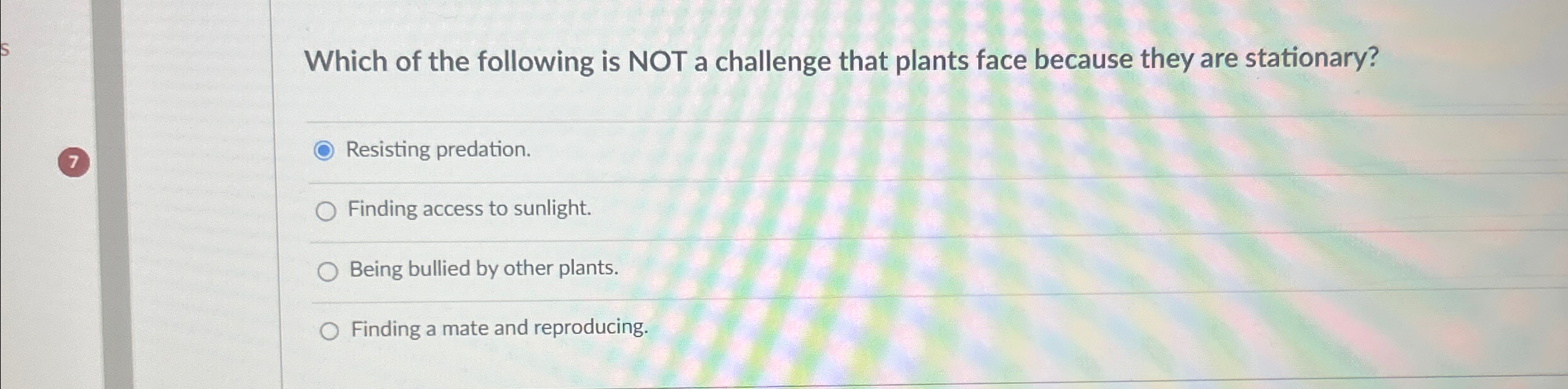 Solved Which of the following is NOT a challenge that plants | Chegg.com