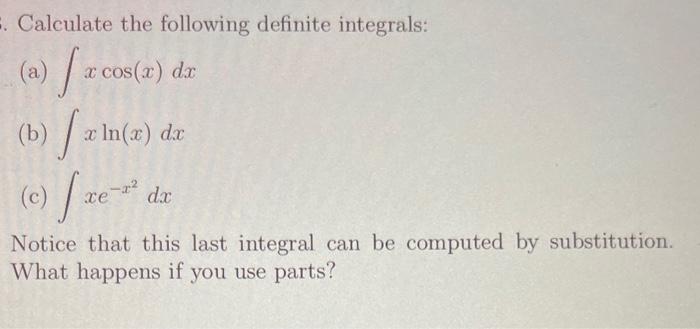 Solved Calculate the following definite integrals: (a) | Chegg.com