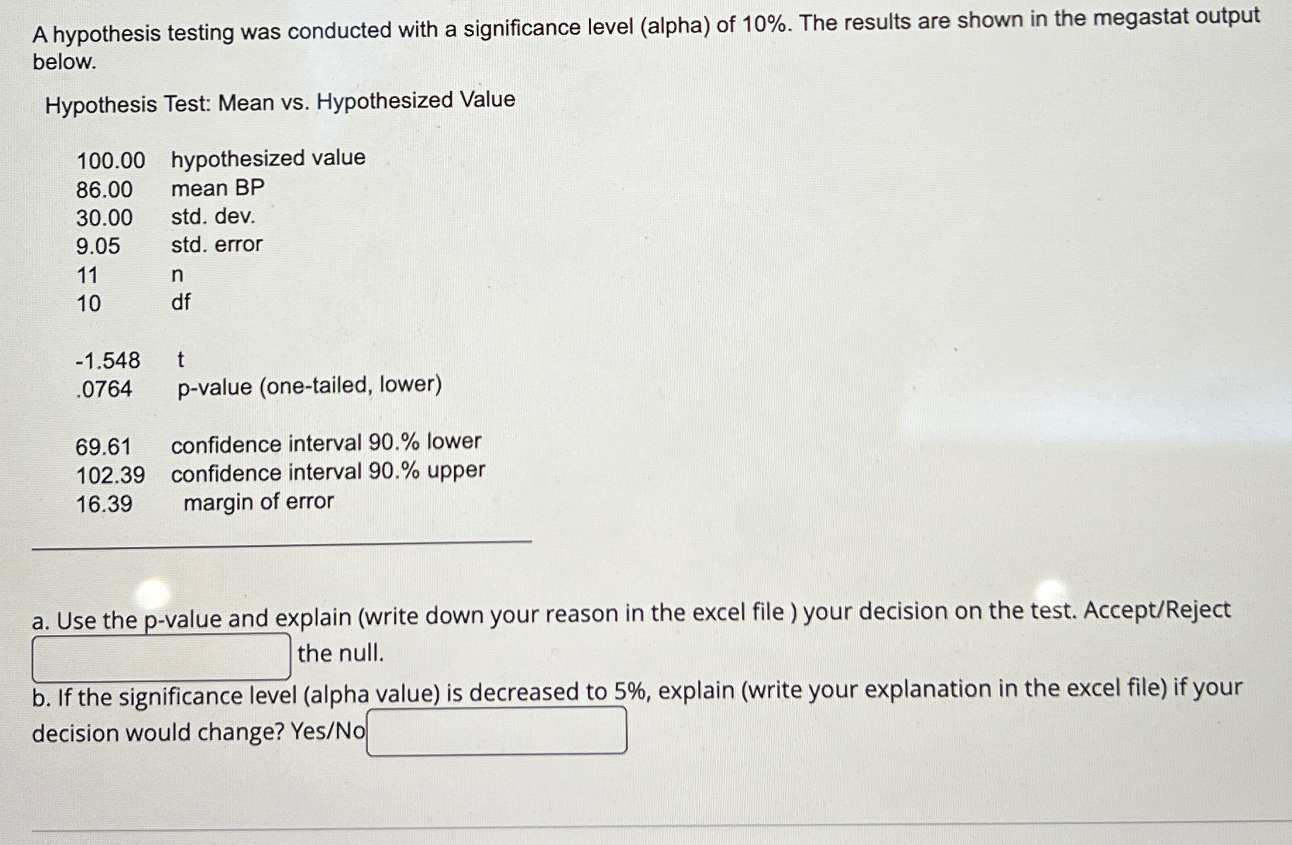 Solved A hypothesis testing was conducted with a | Chegg.com