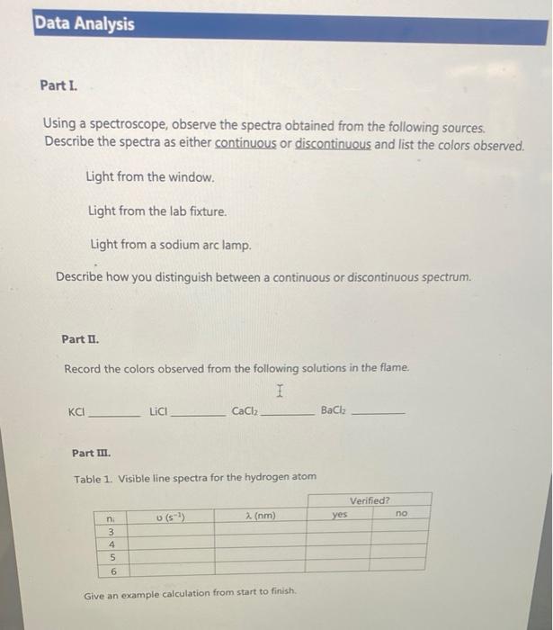 Data Analysis Part I Using a spectroscope, observe | Chegg.com