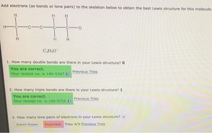 Solved Add electrons (as bonds or lone pairs) to the | Chegg.com