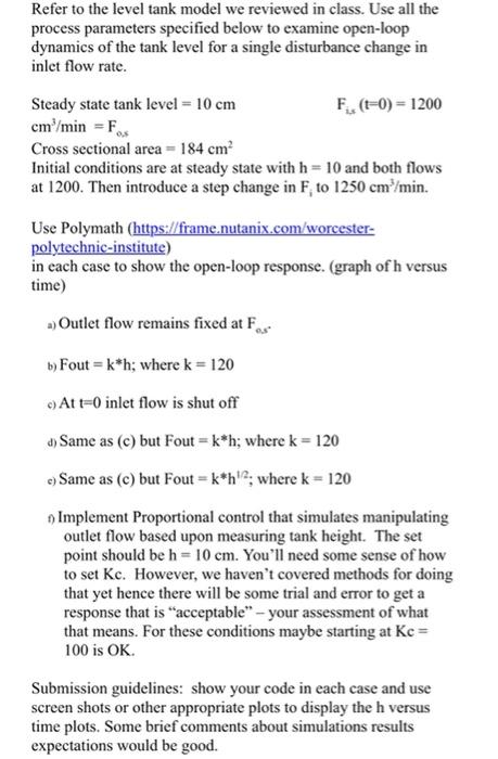 Solved Refer to the level tank model we reviewed in class. | Chegg.com