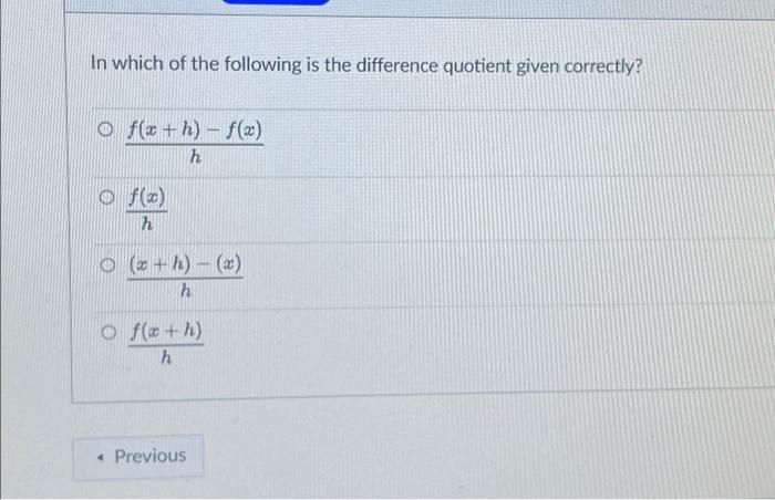 Solved In which of the following is the difference quotient | Chegg.com