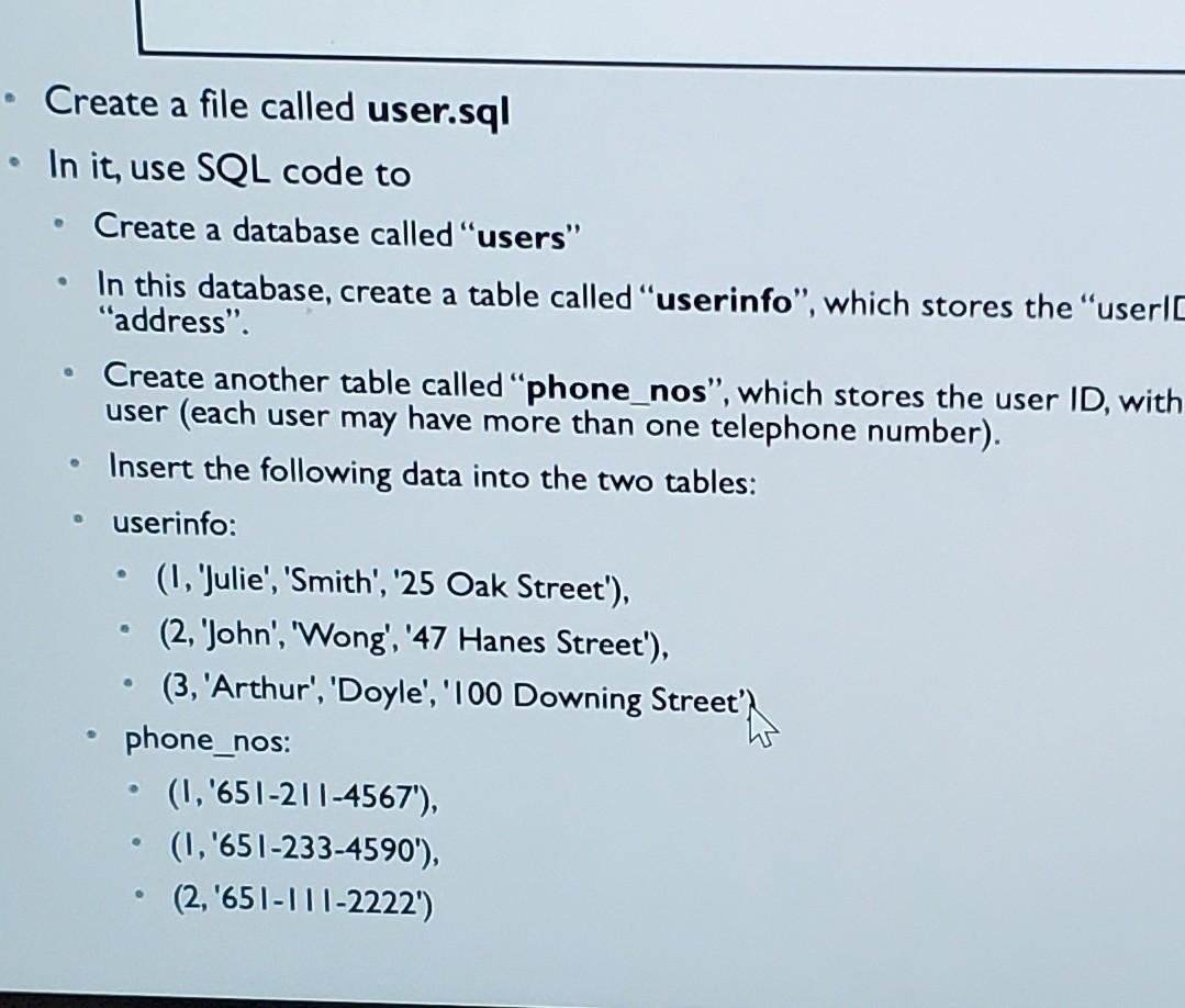 Solved Create A File Called Usersql In It Use Sql Code To 3040