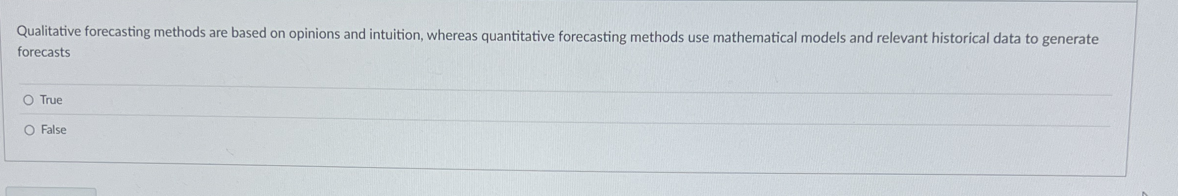 Solved Qualitative forecasting methods are based on opinions | Chegg.com