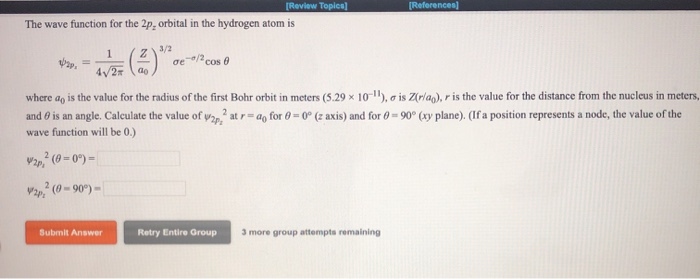 Solved [Review Toples) The wave function for the 2p. orbital | Chegg.com