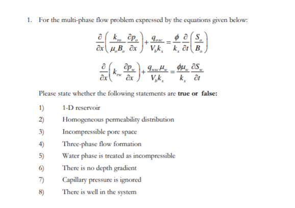 Solved 1. For the multi-phase flow problem expressed by the | Chegg.com