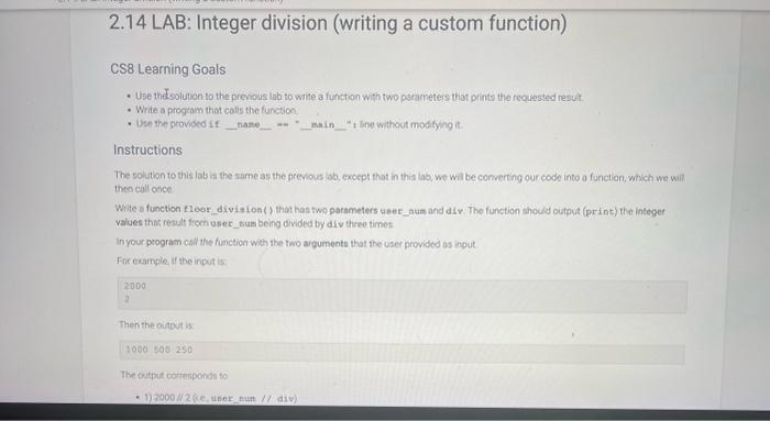 Solved 2.14 LAB: Integer division (writing a custom | Chegg.com