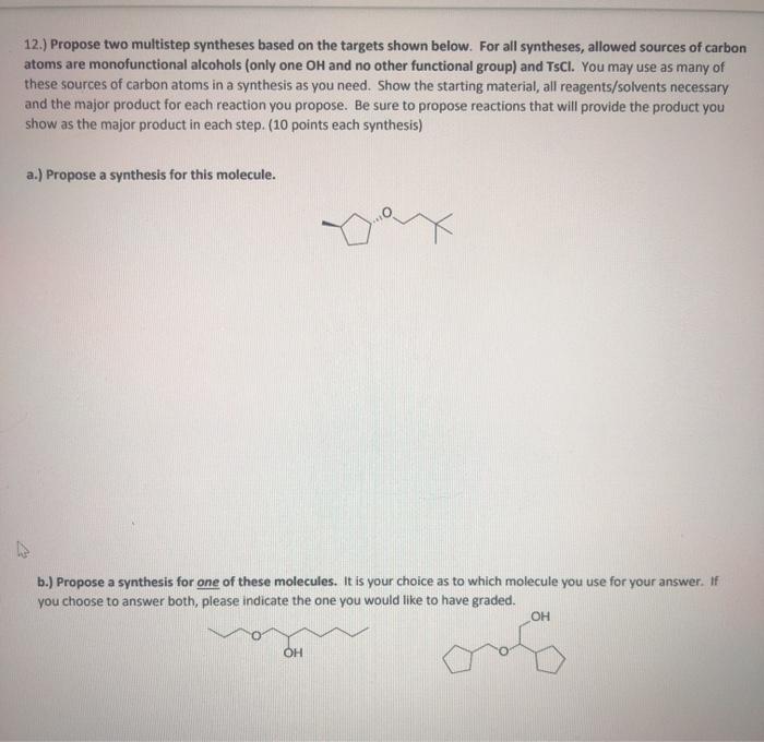 Solved 12.) Propose two multistep syntheses based on the | Chegg.com Solved 12.) Propose two multistep syntheses based on the | Chegg.com