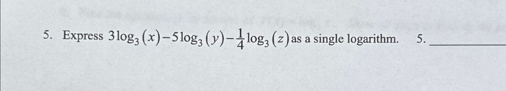Solved Express 3log3(x)-5log3(y)-14log3(z) ﻿as a single | Chegg.com