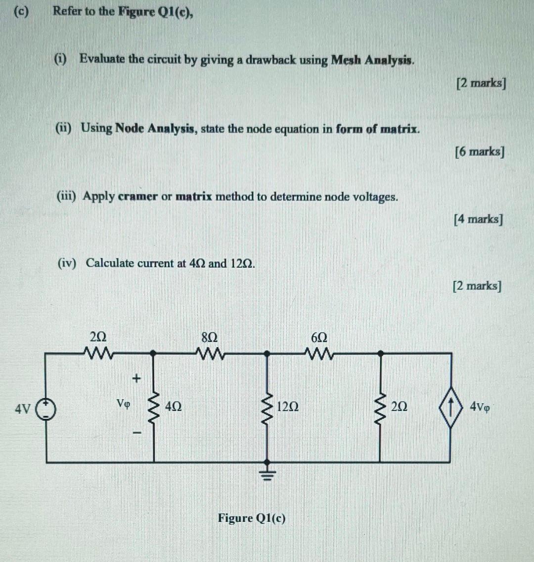 Solved (c) Refer to the Figure Q1(c), © Evaluate the circuit | Chegg.com